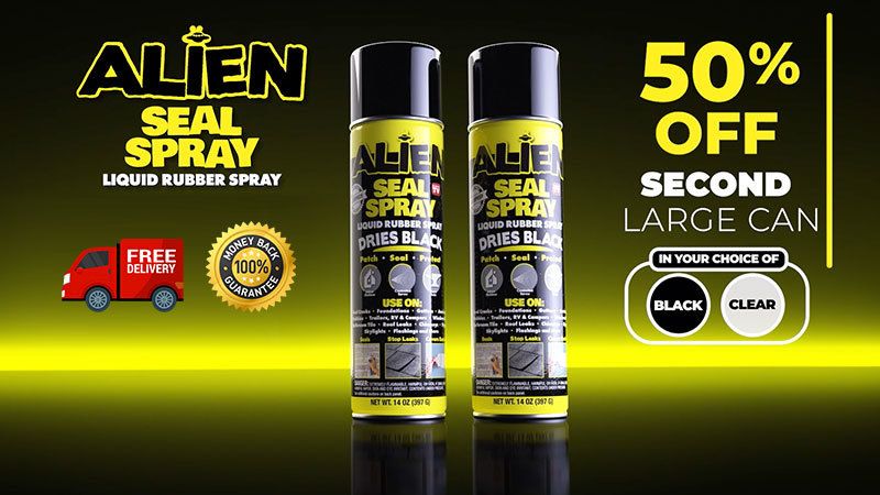 Alien Seal Spray - Patch, Seal & Protect ANYTHING!